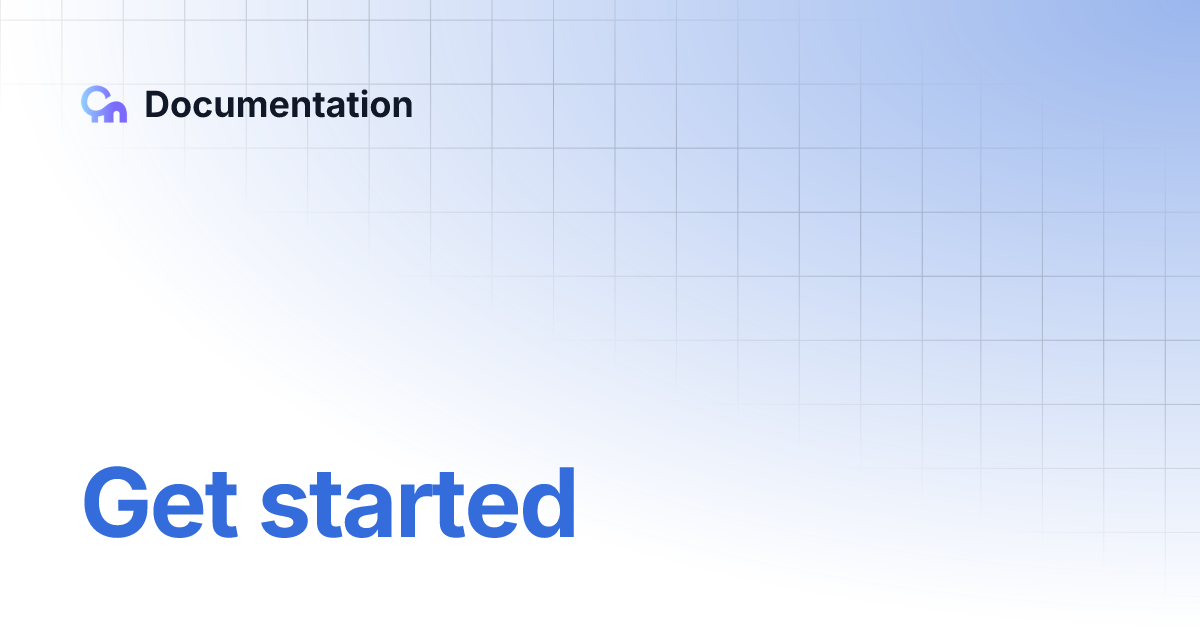 Get started | Documentation